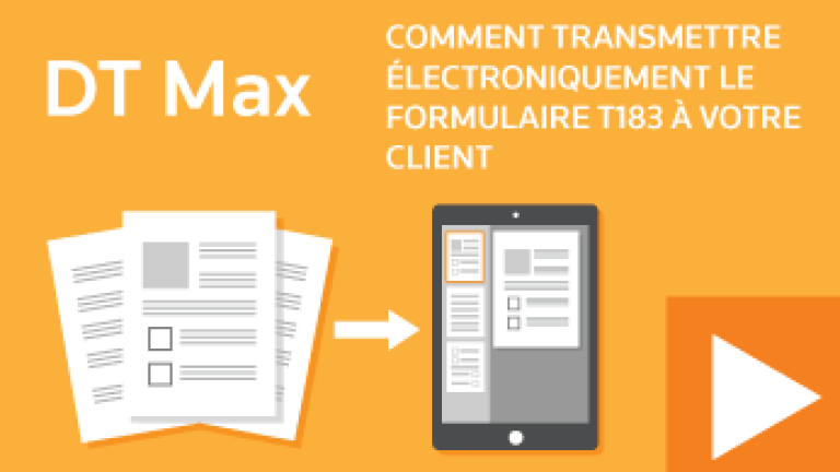 Comment transmettre électroniquement le formulaire T183 à votre client ...